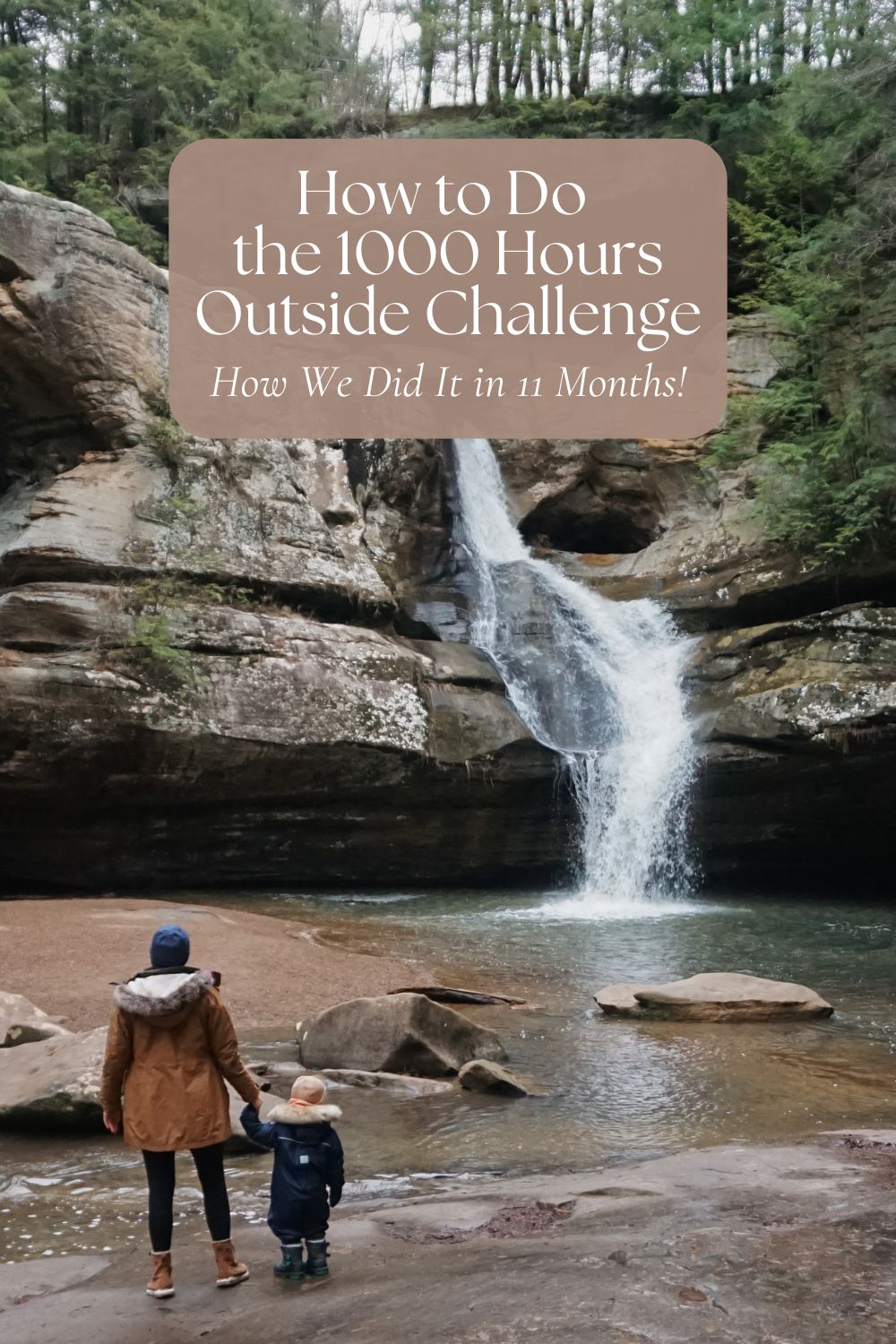 How To Do the 1000 Hours Outside Challenge - Hello Honeycomb